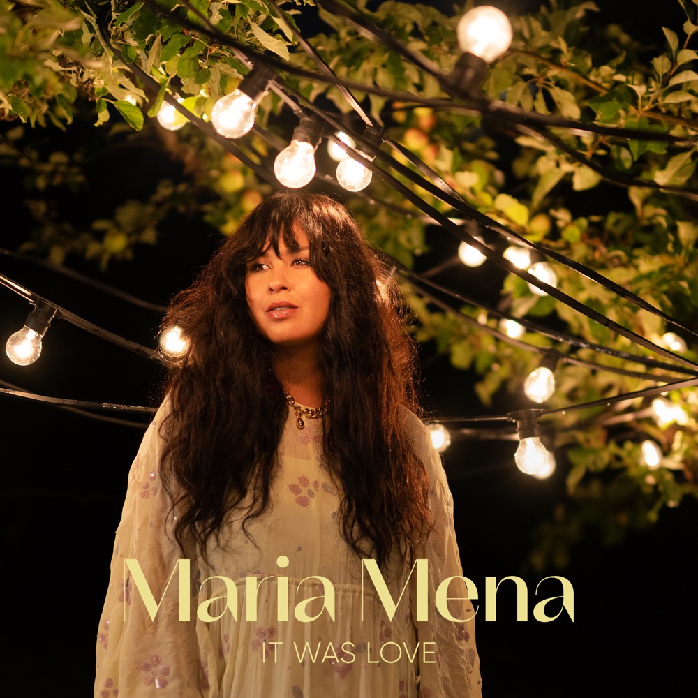 Maria Mena - It Was Love (Single) - Reviews - Album of The Year