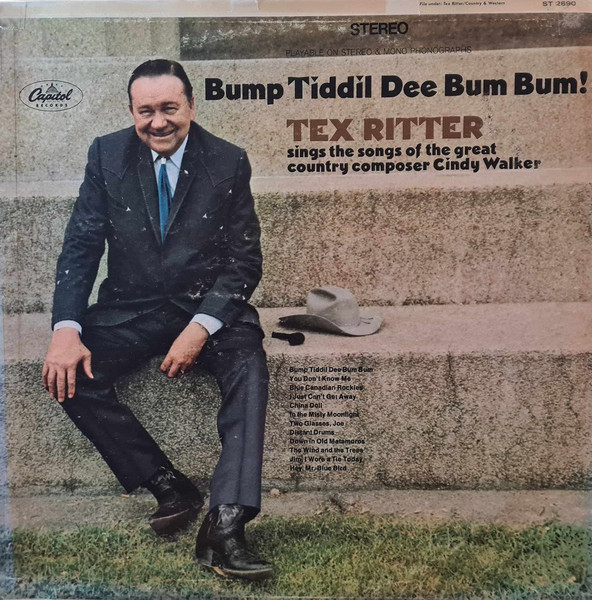 Tex Ritter - Bump Tiddil Dee Bum Bum! - Reviews - Album of The Year