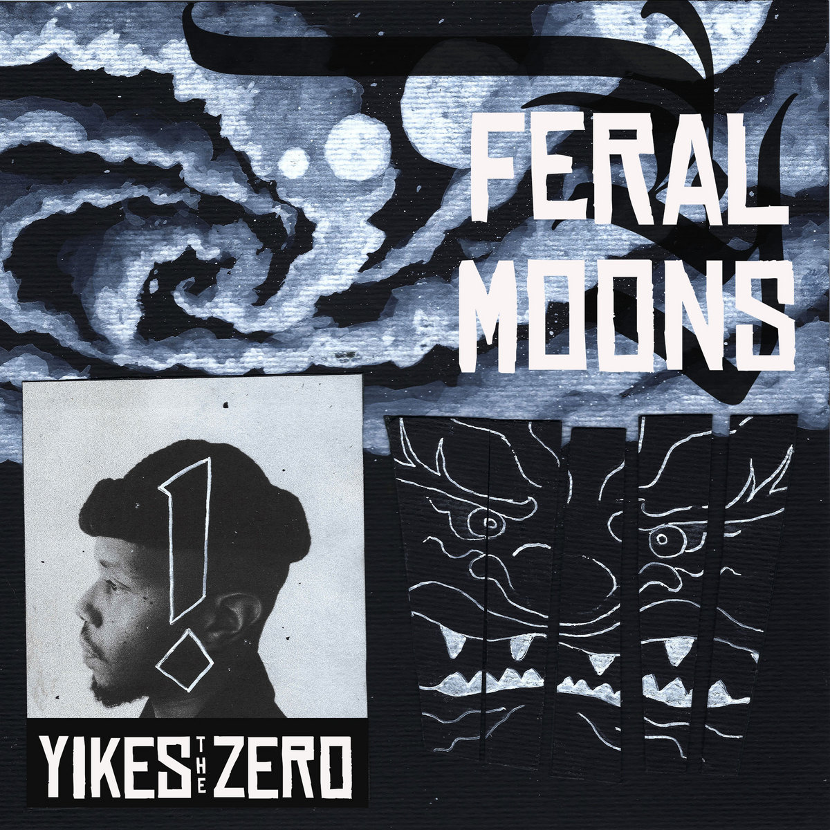 Yikes The Zero - Feral Moons - Reviews - Album of The Year