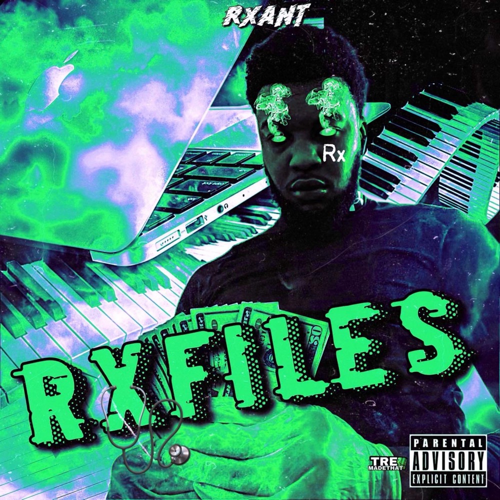RXANT - RxFiles (Mixtape) - Reviews - Album of The Year