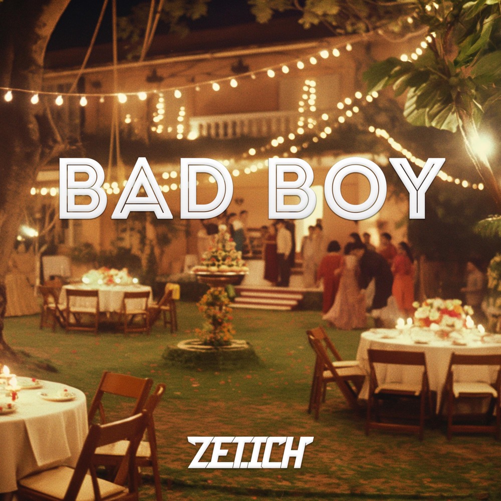 Zetich - Bad Boy (Single) - Reviews - Album of The Year