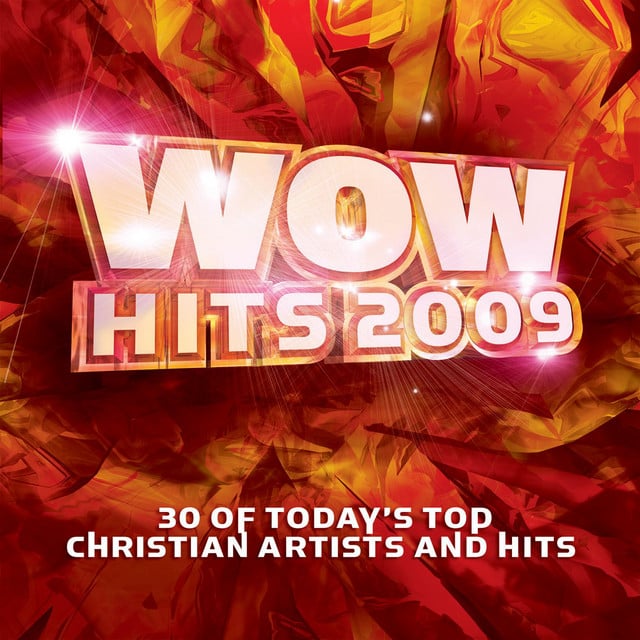 Various Artists - WOW Hits 2009 (Compilation) - Reviews - Album of The Year