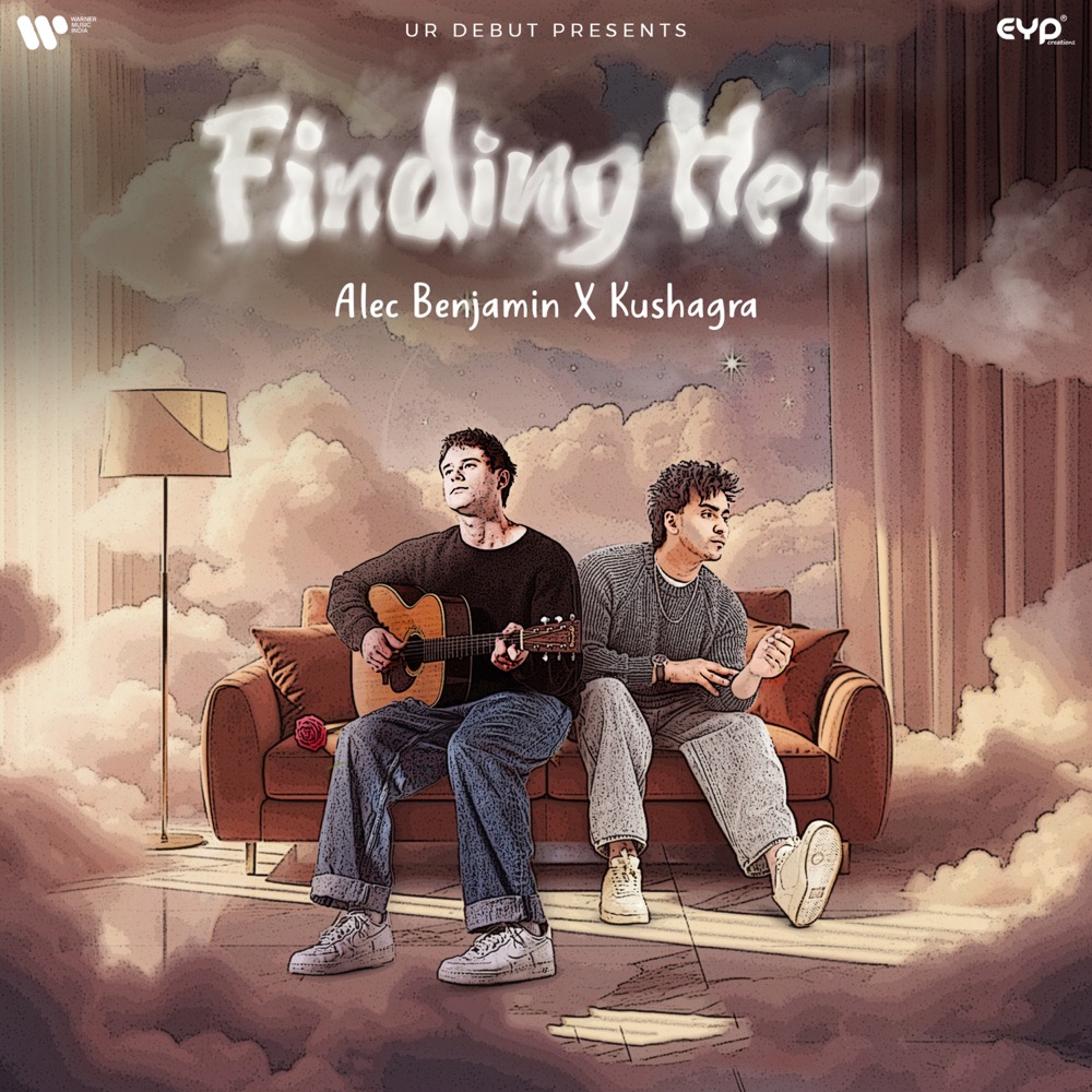Kushagra, Bharath & Alec Benjamin - Finding Her (with Alec Benjamin ...