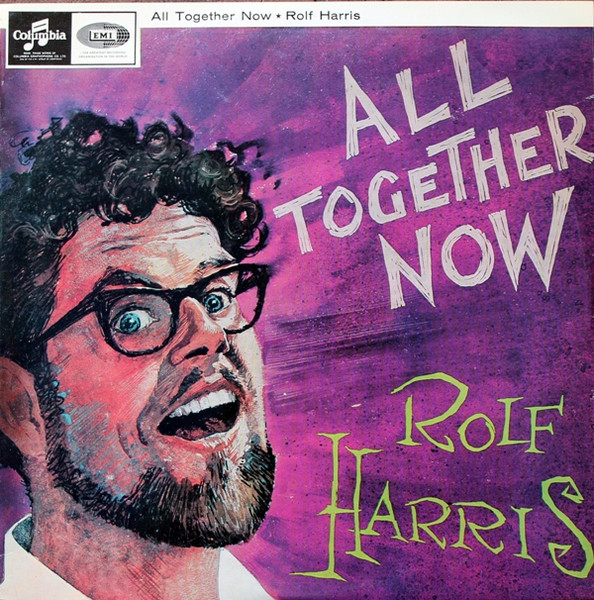 Rolf Harris - All Together Now - Reviews - Album of The Year