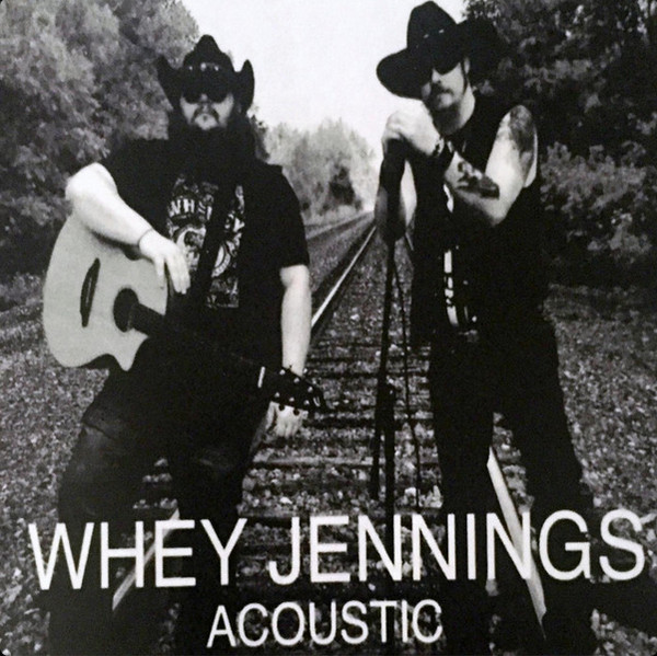 Whey Jennings - Acoustic - Reviews - Album of The Year