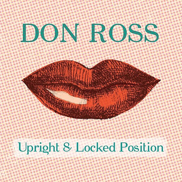 Don Ross - Upright & Locked Position - Reviews - Album of The Year