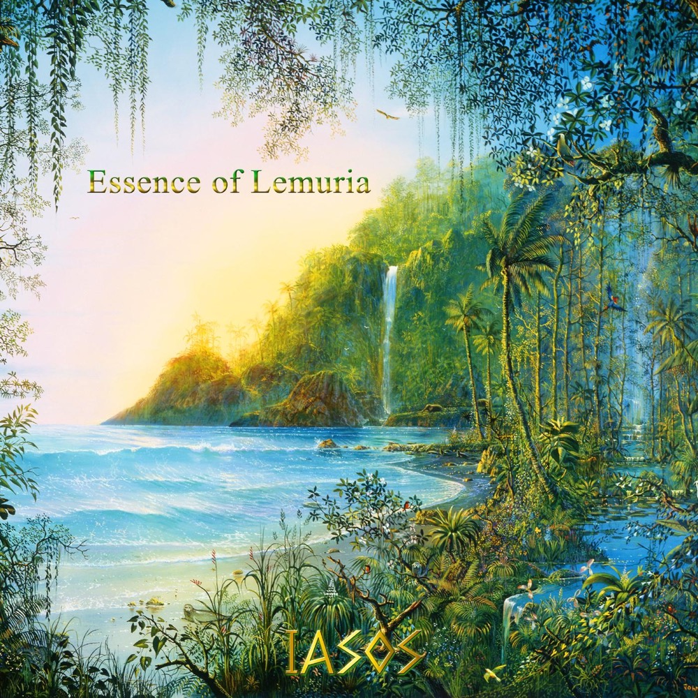 Iasos - Essence of Lemuria - Reviews - Album of The Year