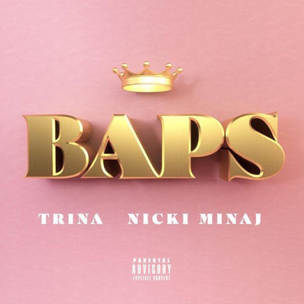 Nicki Minaj & Trina - BAPS - Reviews - Album of The Year