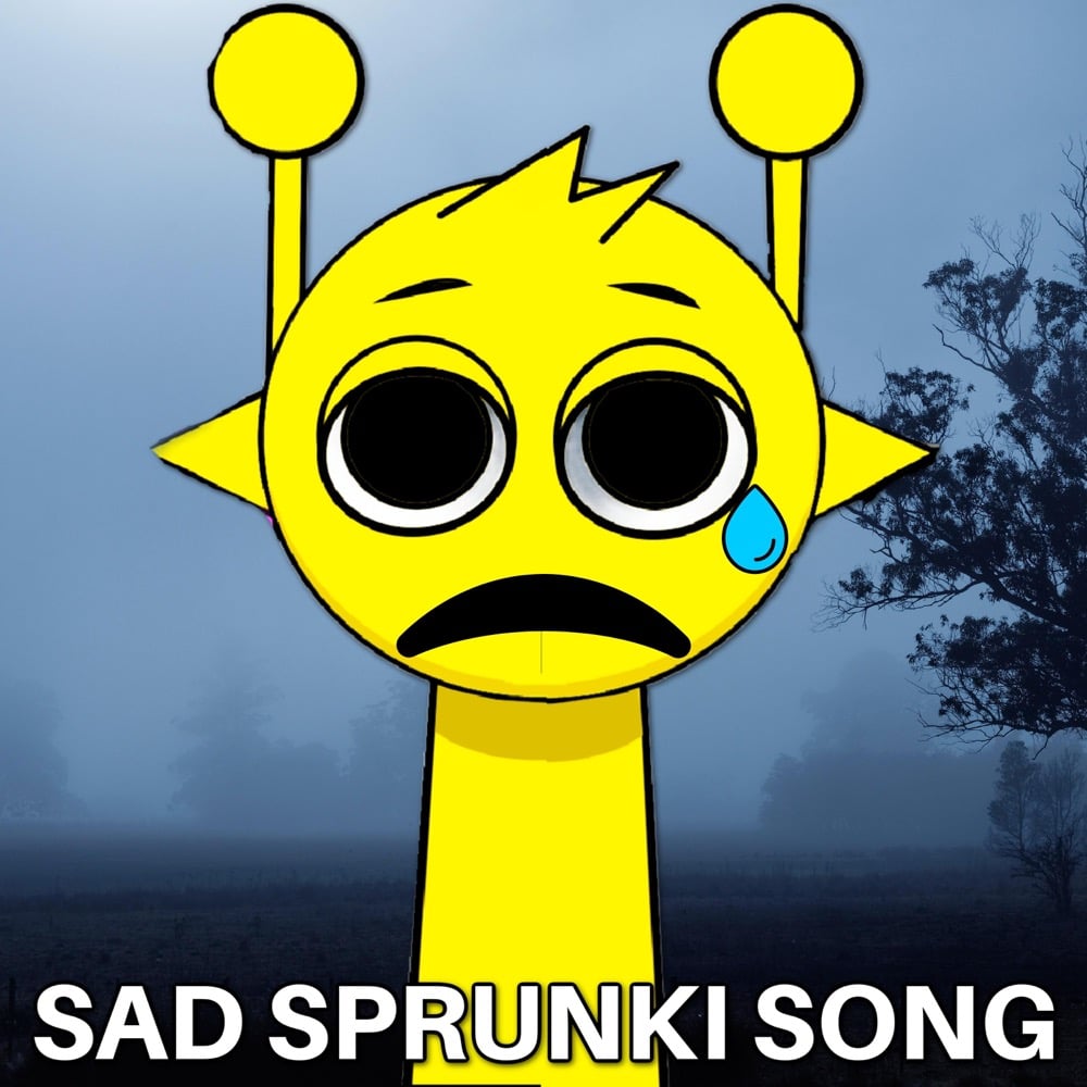 BENJIxScarlett - Sad Sprunki Song (Single) - Reviews - Album of The Year