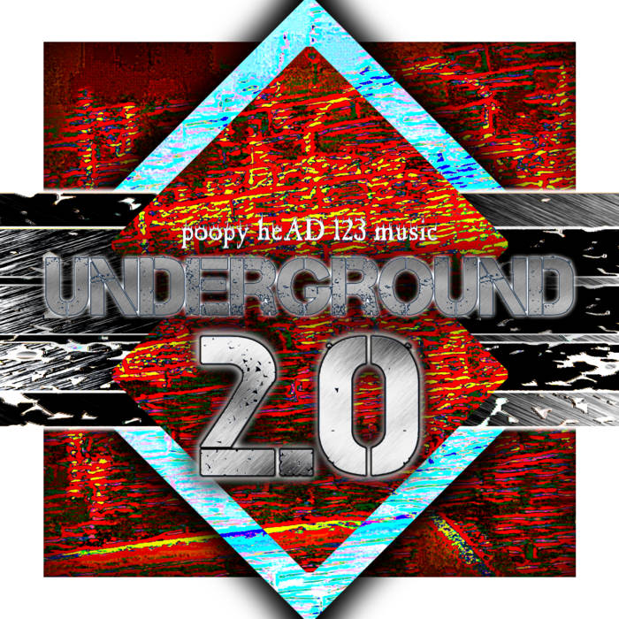 poopy heAD 123 Music - Underground 2.0 (EP) - Reviews - Album of The Year