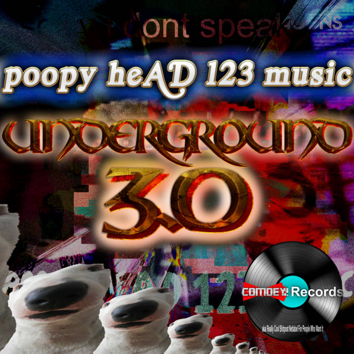 poopy heAD 123 Music - Underground 3.0 (EP) - Reviews - Album of The Year