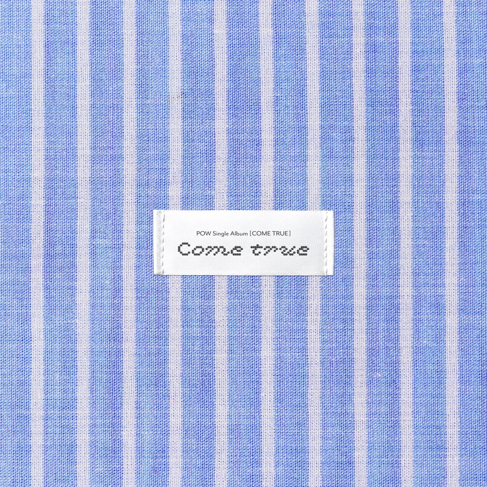 POW - Come True (Single) - Reviews - Album of The Year