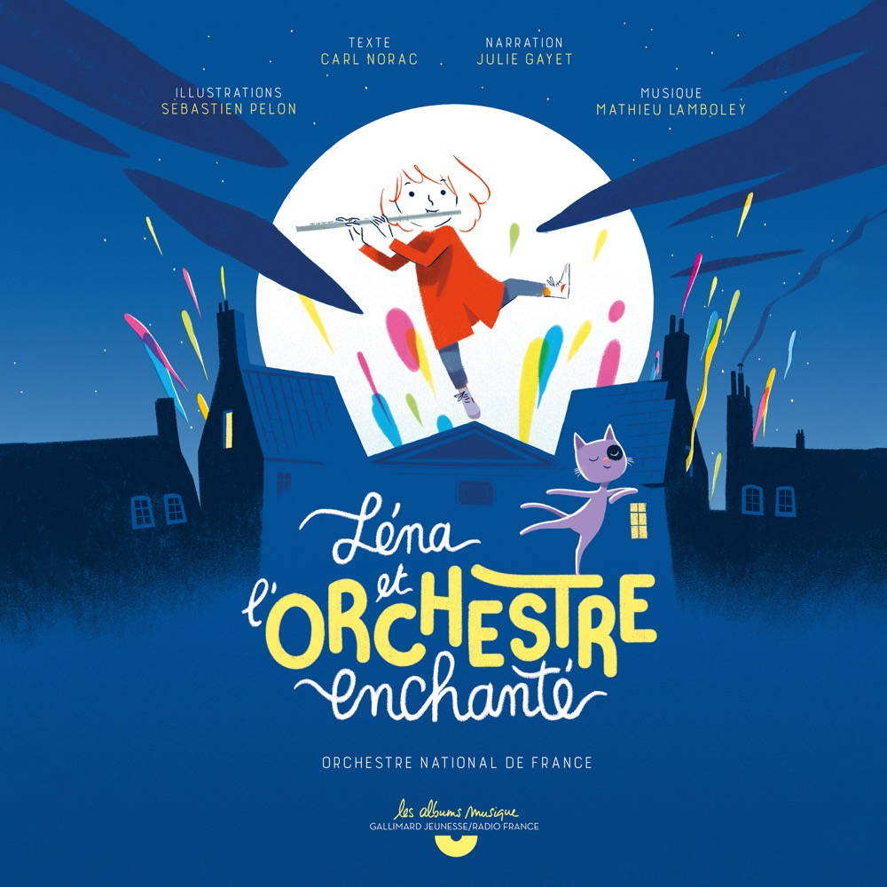 Mathieu Lamboley & Orchestre National de France - Léna et l'orchestre ...