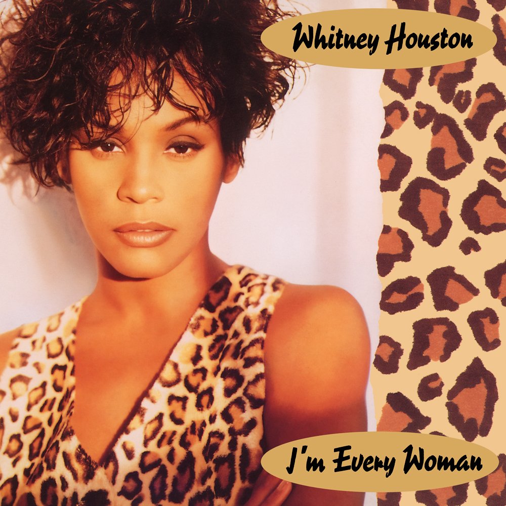 Whitney Houston - I'm Every Woman - Reviews - Album of The Year