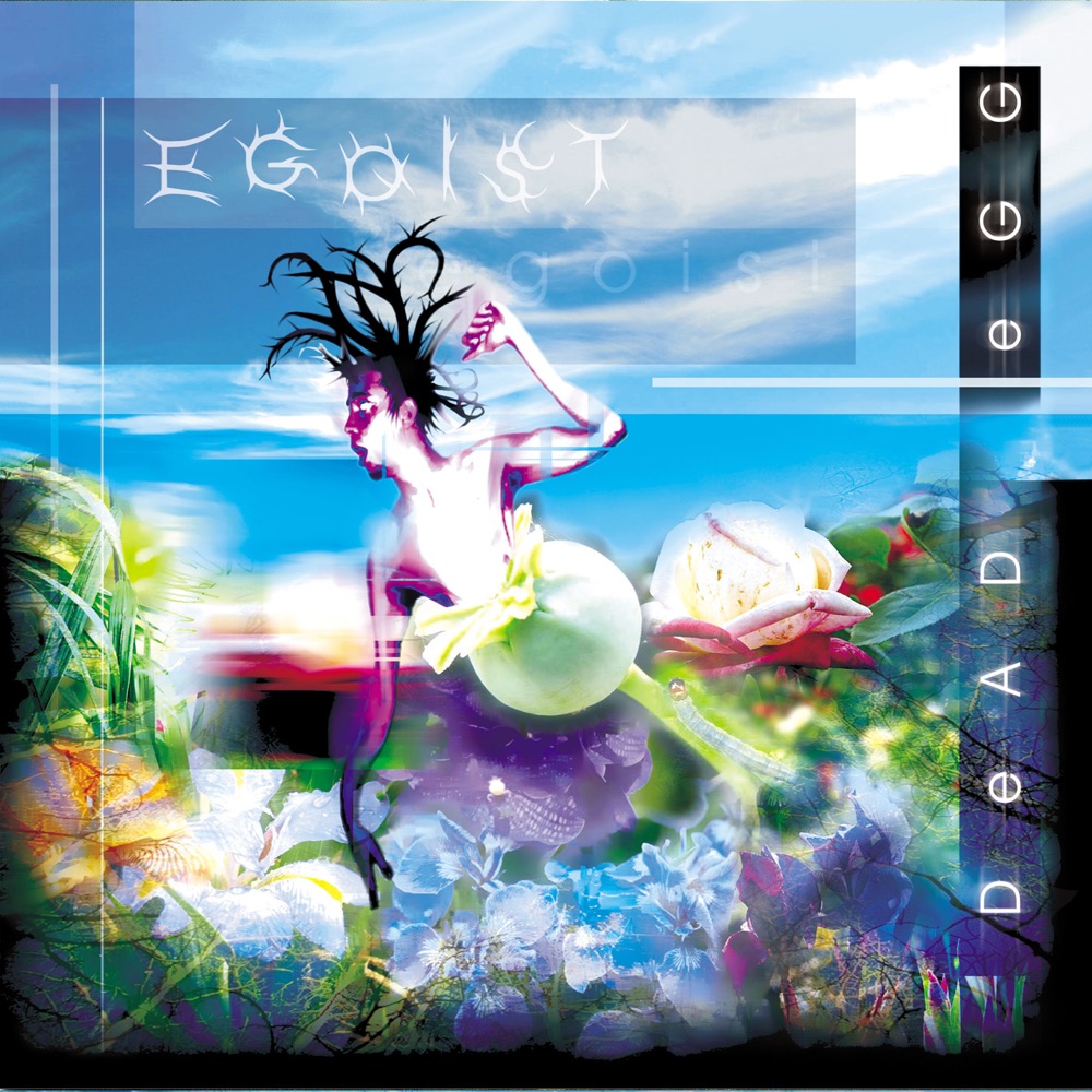 Egoist - Dead Egg - Reviews - Album of The Year