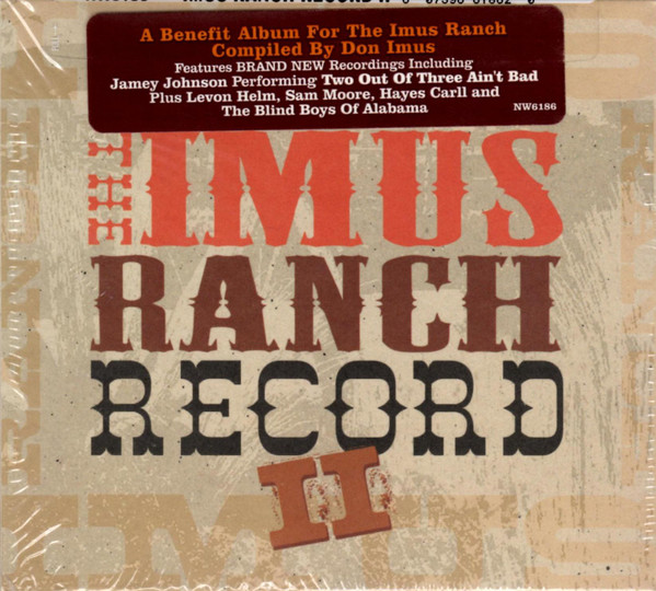 Various Artists - The Imus Ranch Record II (Compilation) - Reviews ...