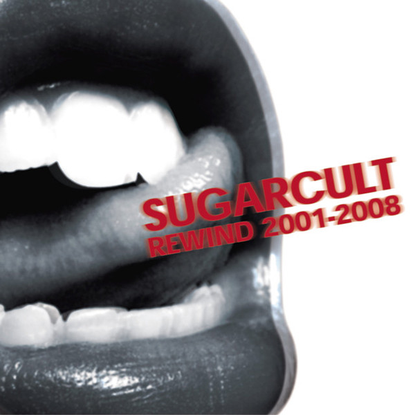 Sugarcult - Rewind 2001-2008 (Compilation) - Reviews - Album of The Year