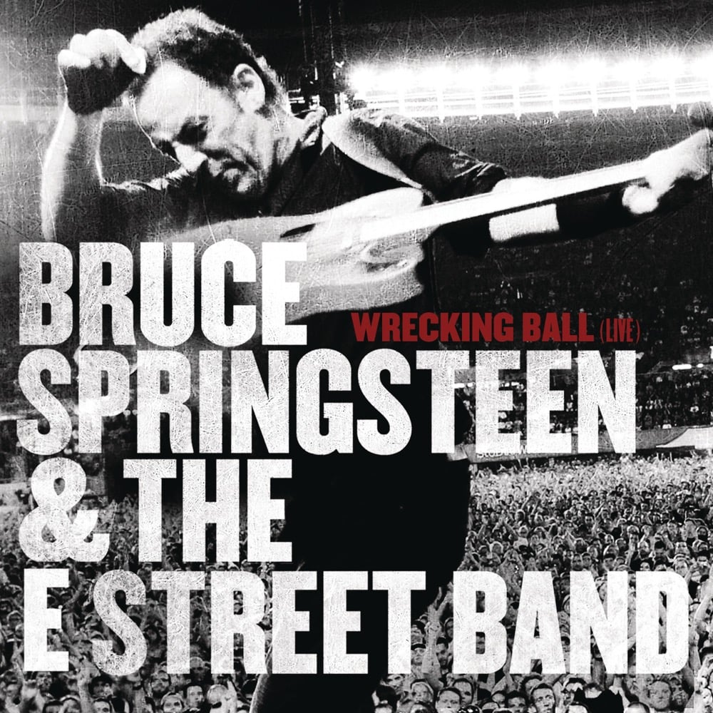 Bruce Springsteen - Wrecking Ball (Live) (Single) - Reviews - Album of ...