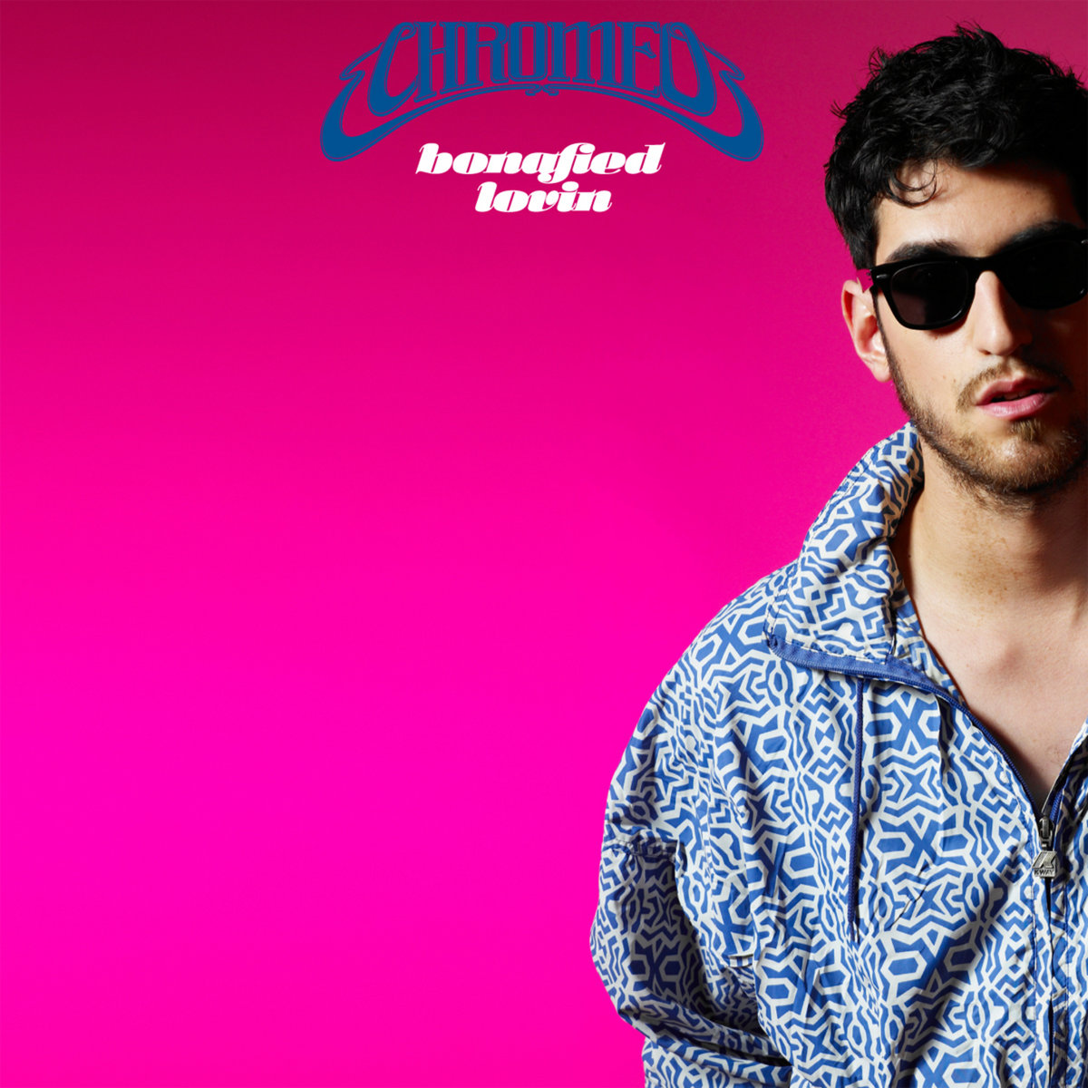 Chromeo - Bonafied Lovin (EP) - Reviews - Album of The Year