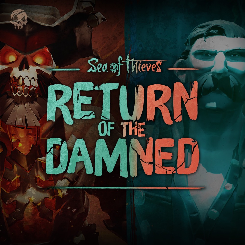 Sea of Thieves - Return of the Damned (Original Game Soundtrack ...