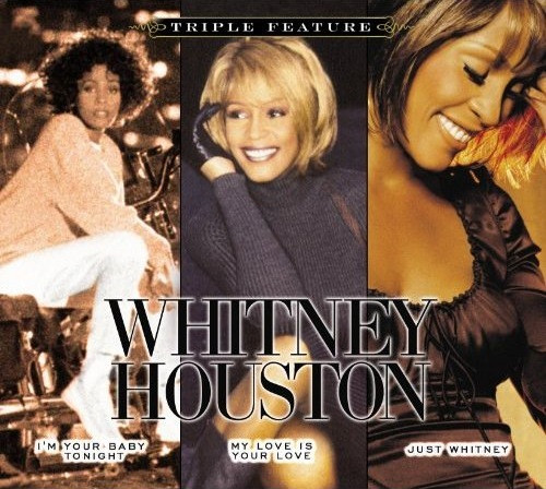 Whitney Houston - I'm Your Baby Tonight / My Love Is Your Love / Just ...