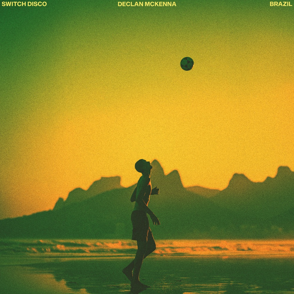 Switch Disco & Declan McKenna - Brazil (Single) - Reviews - Album of ...
