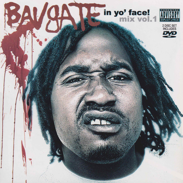 Bavgate - In Yo Face! Mix Vol.1 (Mixtape) - Reviews - Album of The Year