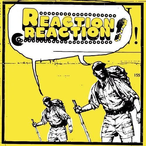 Reaction-Reaction! - Reaction-Reaction! - Reviews - Album of The Year