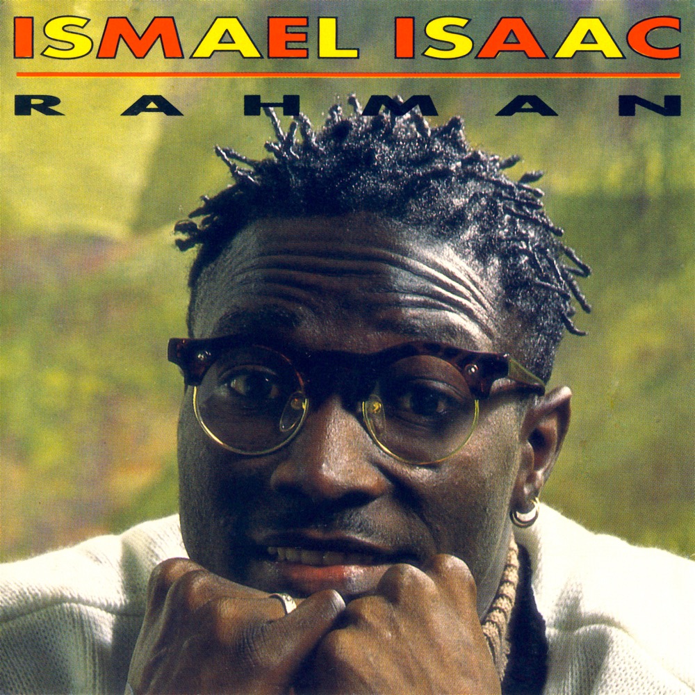Ismaël Isaac - Rahman - Reviews - Album of The Year