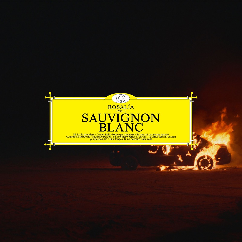 ROSALÍA - Sauvignon Blanc (Single) - Reviews - Album of The Year