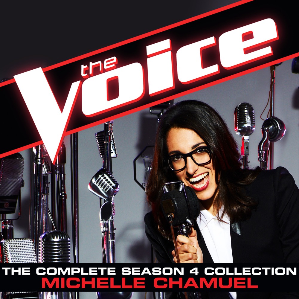 Michelle Chamuel - The Complete Season 4 Collection (The Voice ...