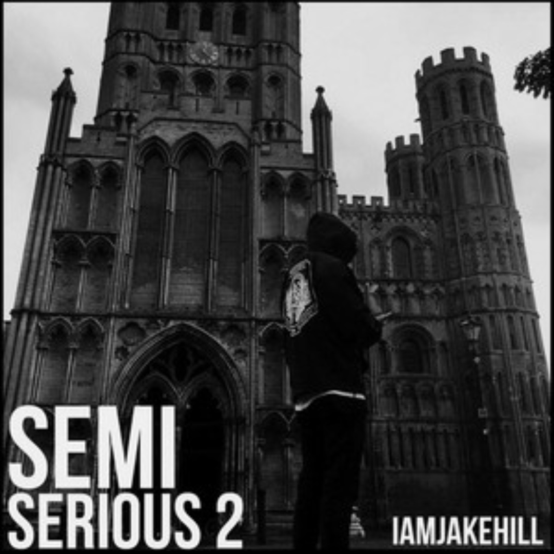 iamjakehill - Semi Serious 2 - Reviews - Album of The Year