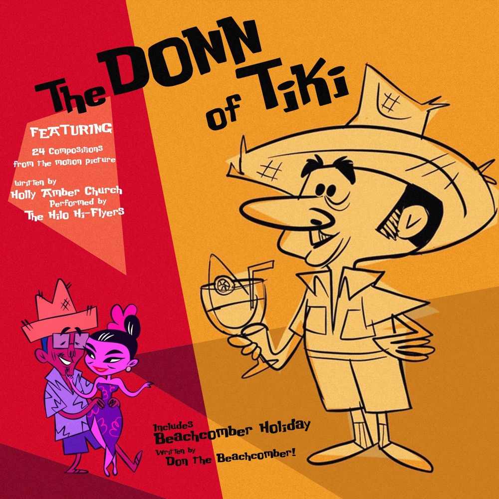 Holly Amber Church - The Donn of Tiki (Soundtrack) - Reviews - Album of ...