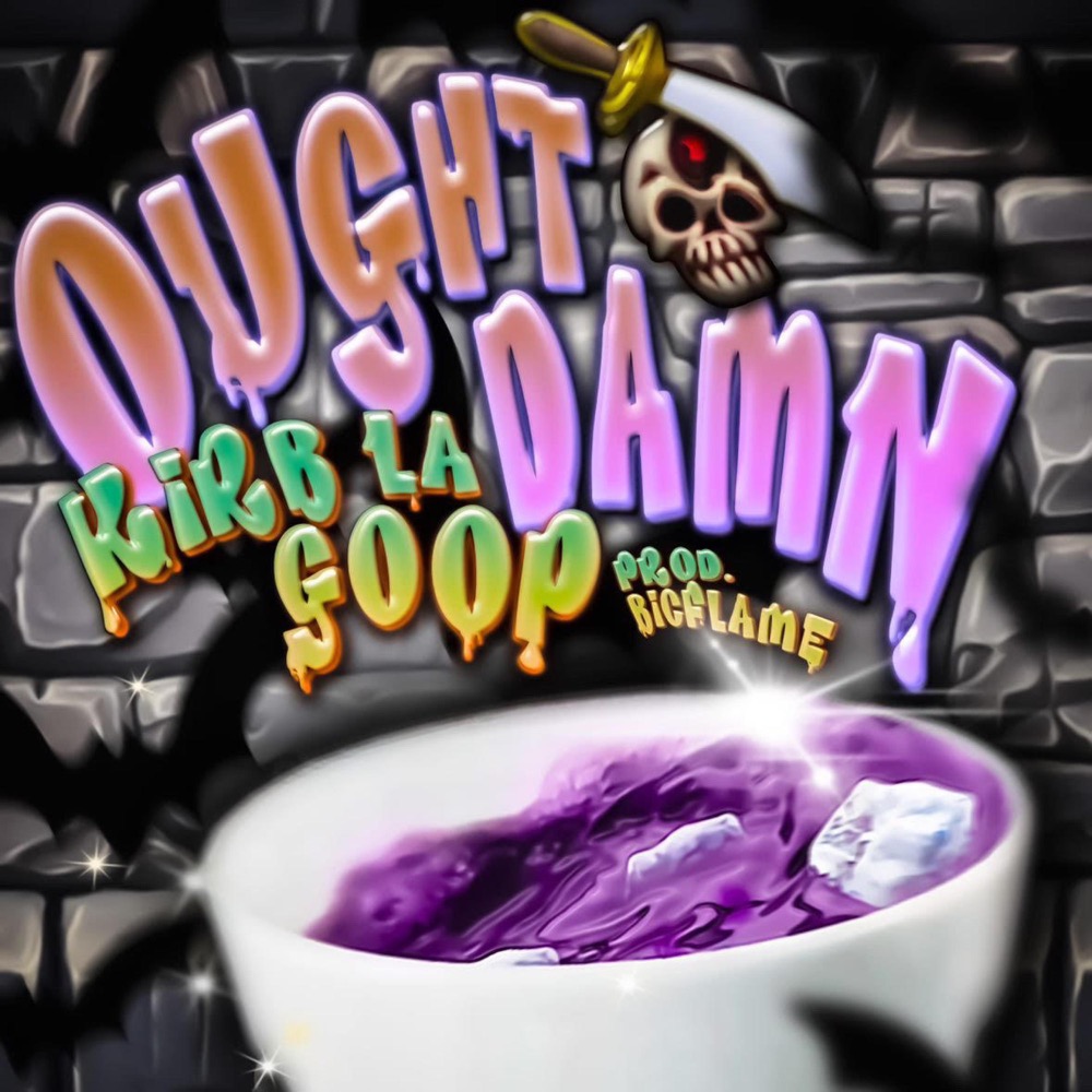 bicflame & KirbLaGoop - Ought Damn (Single) - Reviews - Album of The Year