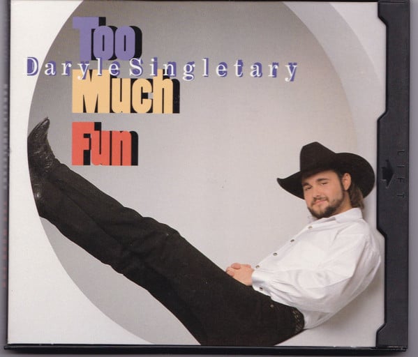Daryle Singletary - Too Much Fun (Single) - Reviews - Album of The Year