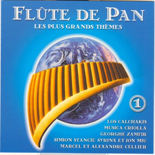 Los Calchakis - La Flute De Pan Vol 1 Les Plus Grands Themes - Reviews ...