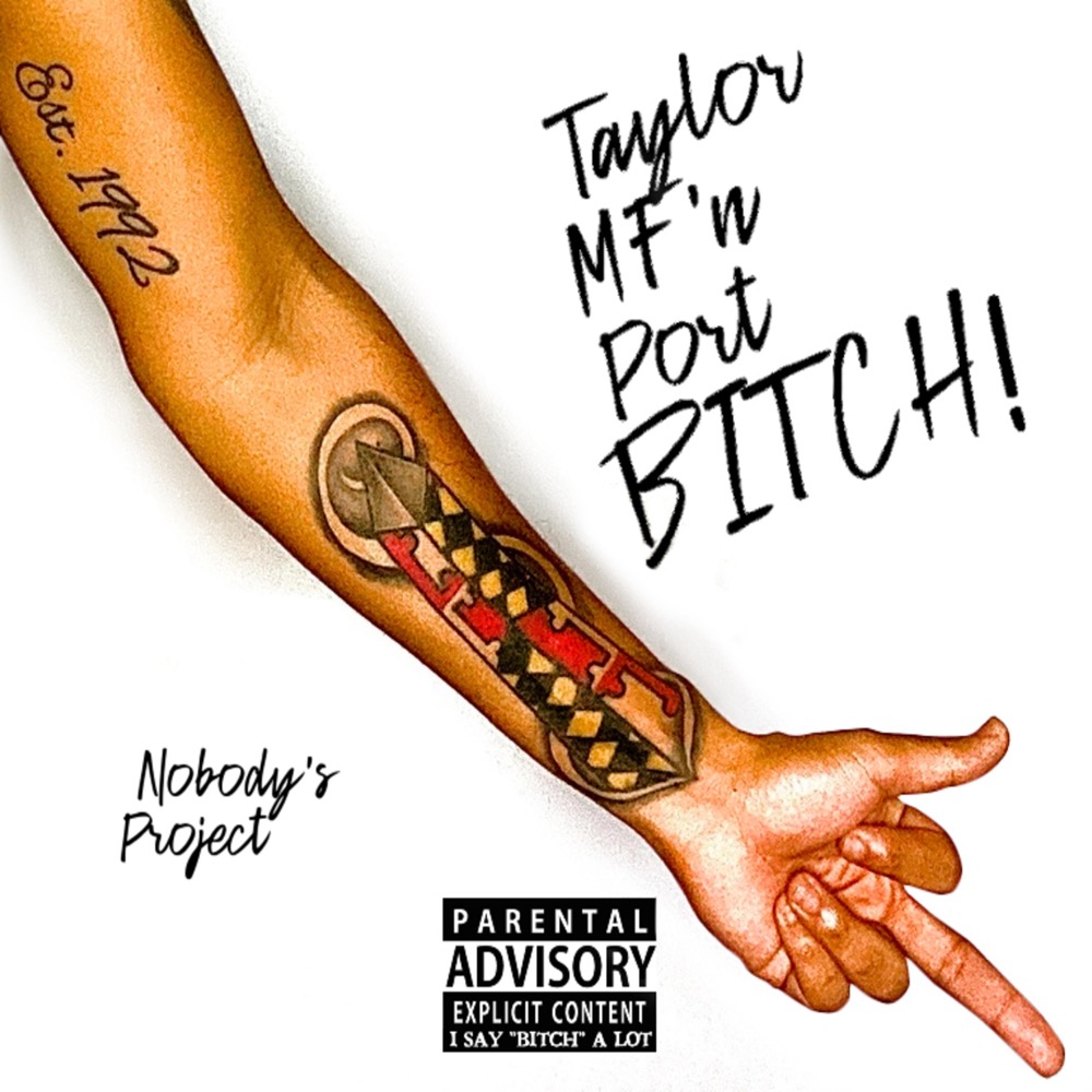 Taylor MF'n Port - Nobody's Project - Reviews - Album of The Year
