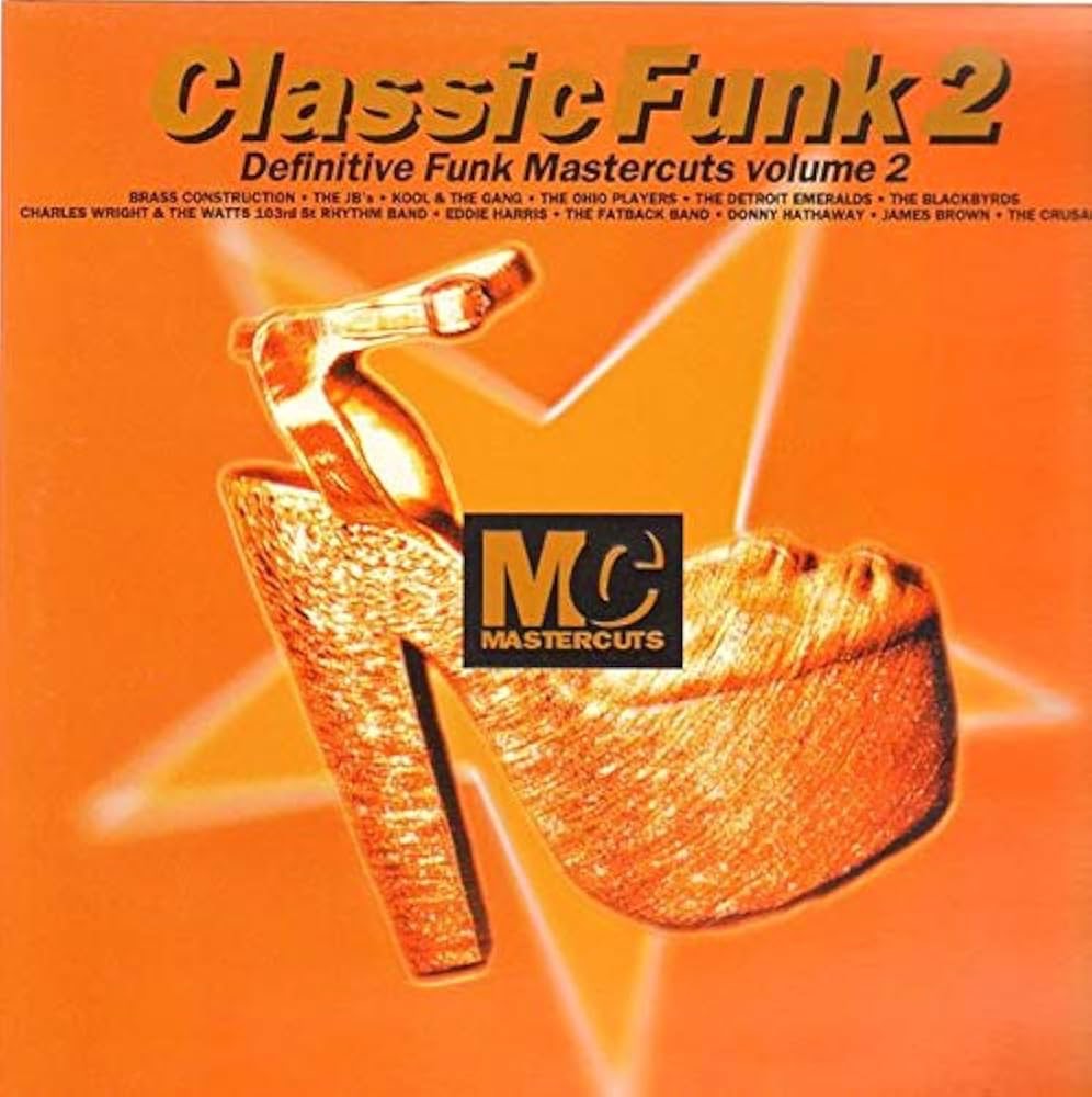 Various Artists - Classic Funk Mastercuts Volume 2 (Compilation ...