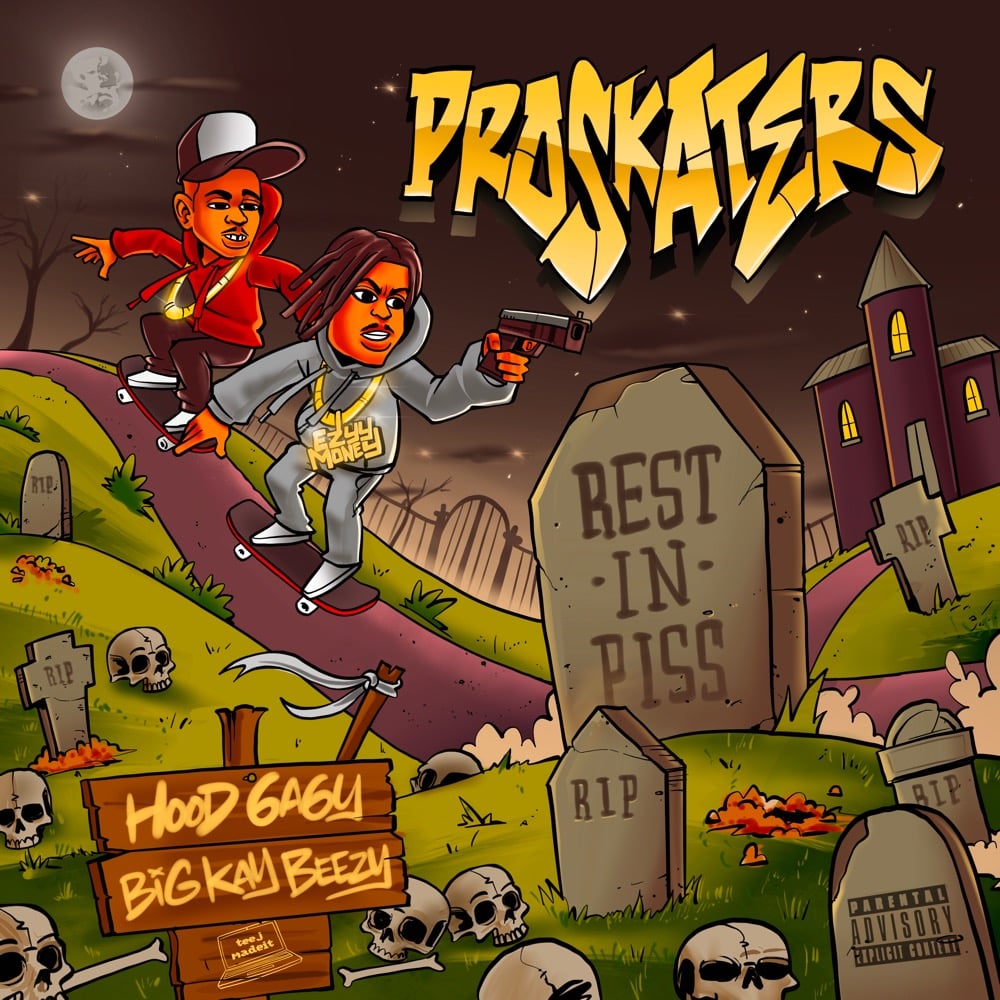 Hood 6a6y & BigKayBeezy - PRO SKATERS (Single) - Reviews - Album of The ...