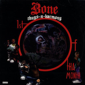 Bone Thugs-N-Harmony - 1st of tha Month review by jadeladel - Album of ...