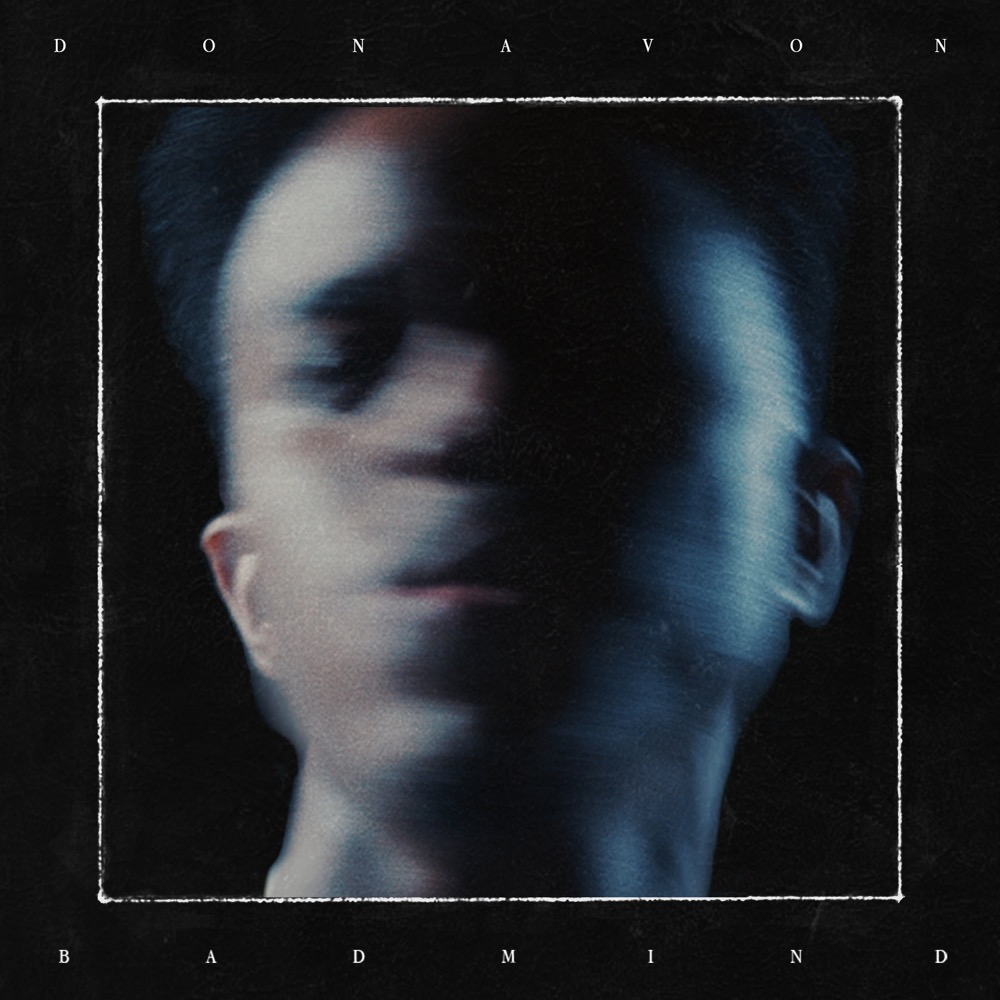 Donavon - Badmind - Reviews - Album of The Year