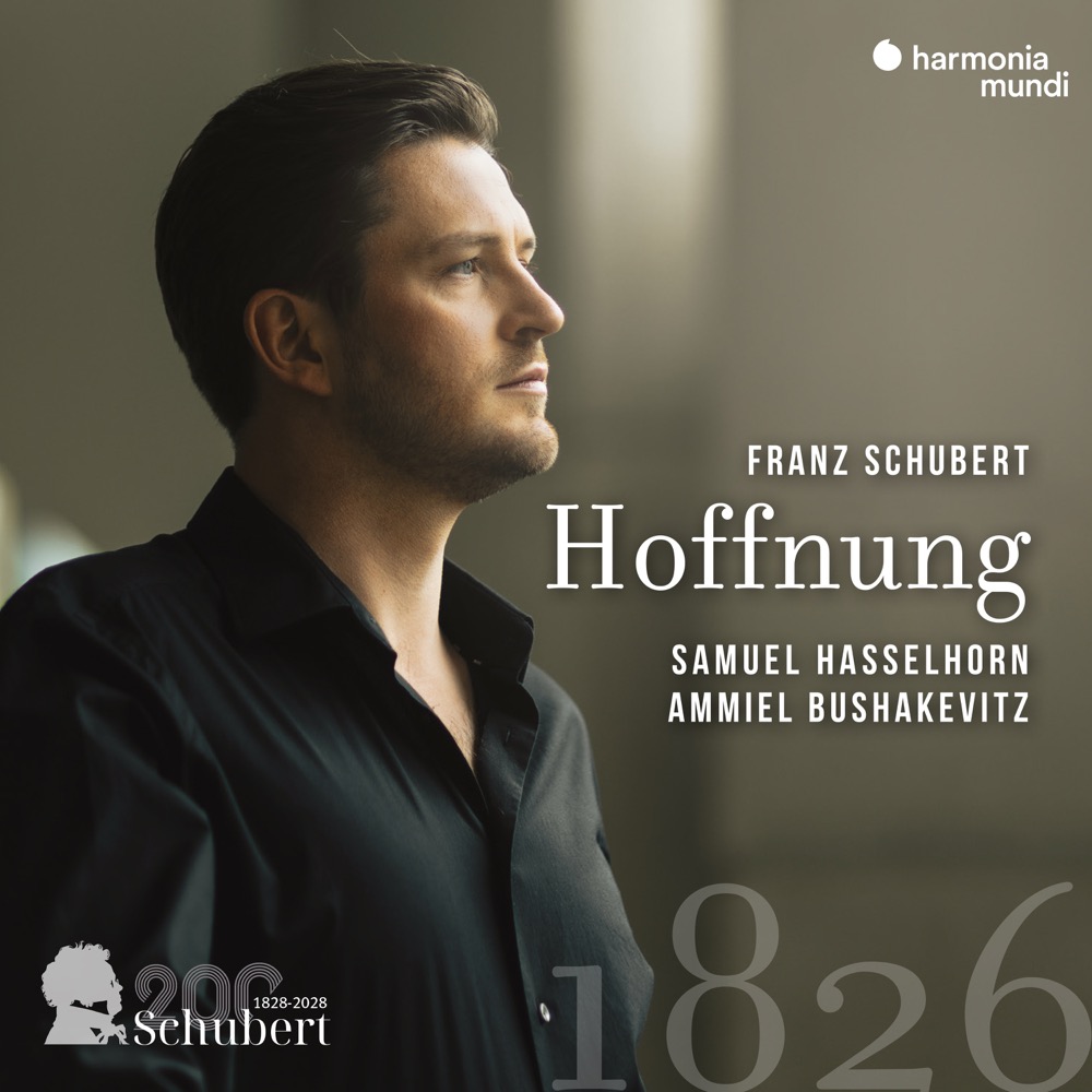 Samuel Hasselhorn & Ammiel Bushakevitz - Schubert: Hoffnung - Reviews ...