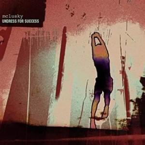mclusky - Undress For Success (EP) - Reviews - Album of The Year