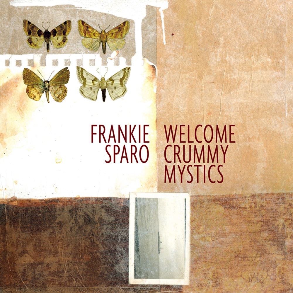 Albums Similar to Welcome Crummy Mystics by Frankie Sparo