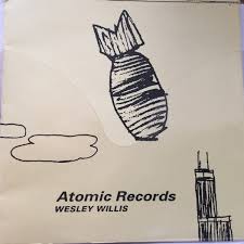 Wesley Willis - Atomic Records review by sandpaperherpes - Album of The ...