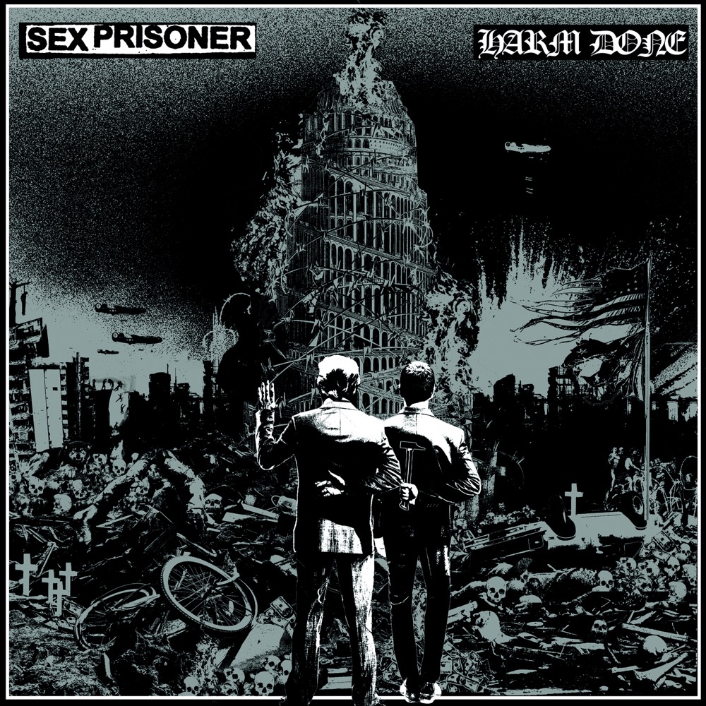 Sex Prisoner & Harm Done - Sex Prisoner / Harm Done - Reviews - Album ...