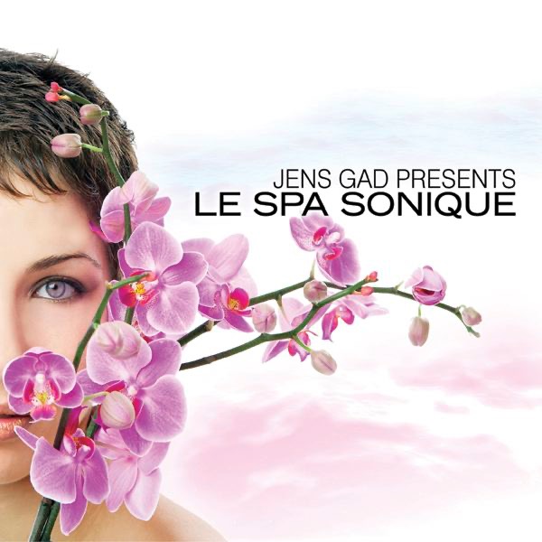 Jens Gad - Jens Gad Presents Le Spa Sonique - Reviews - Album of The Year