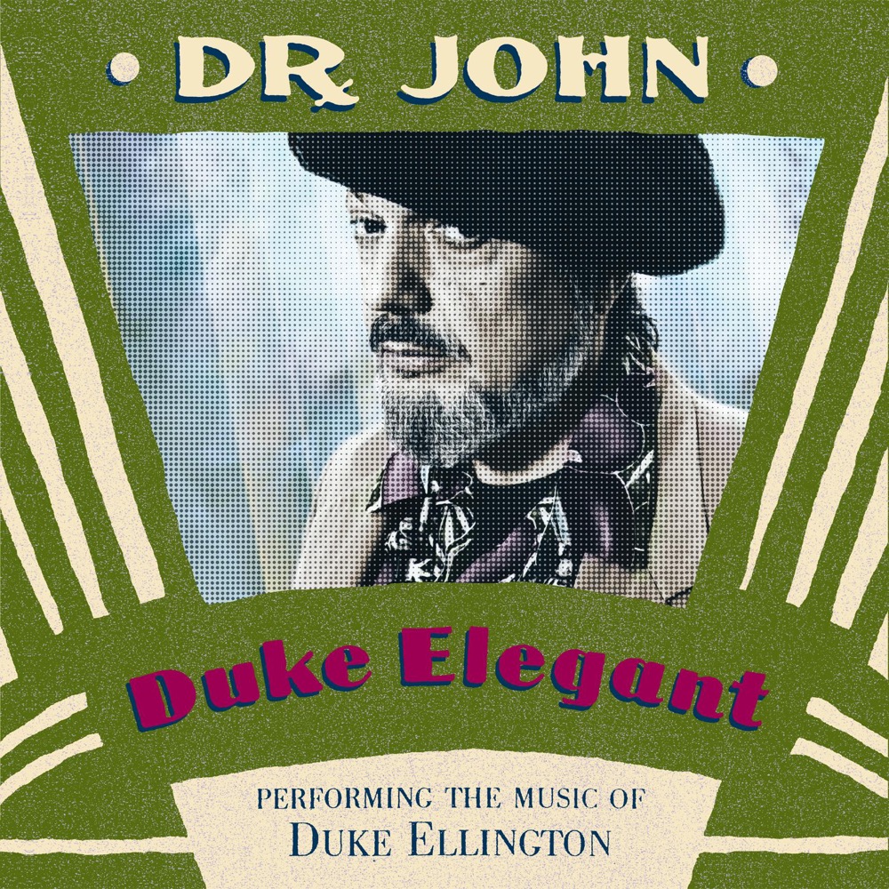 Dr. John - Duke Elegant - Reviews - Album of The Year