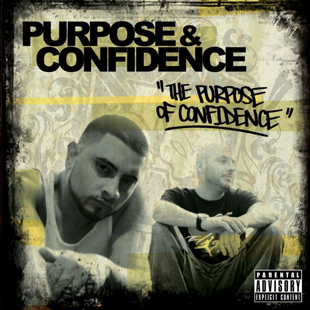 Purpose & Confidence - The Purpose Of Confidence - Reviews - Album of ...