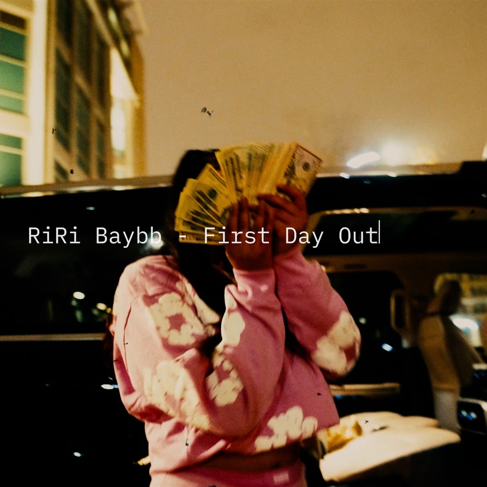 RiRi Baybb - Ain't No Tellin (First Day Out) (Single) - Reviews - Album ...